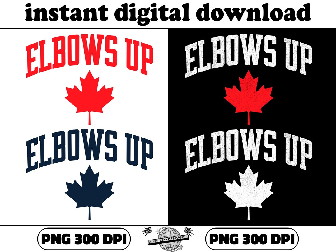 Elbows up Canada PNG , Elbows up PNG, Canadian Hockey Culture , Proud ...