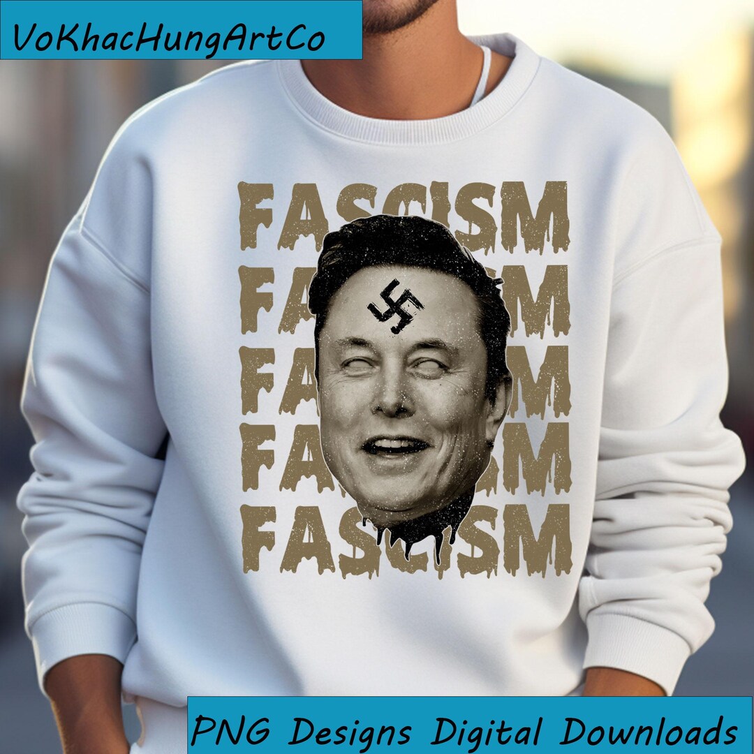 Facism Elon Anti Trump PNG, Anti Racist Png, Anti Elon Png, BLM Png ...