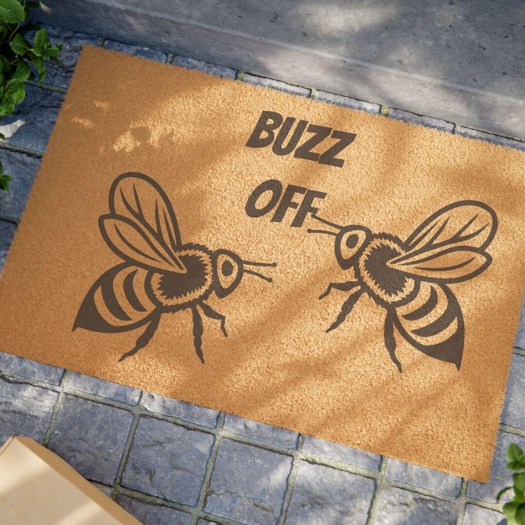 Buzz off Bee Doormat, Funny Welcome Mat, Cute Welcome Mat, Bee Welcome ...
