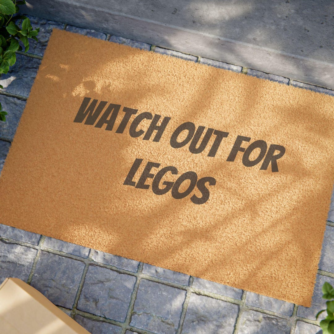 Watch Out for Legos, Funny Welcome Mat, Legos Warning Sign, Legos ...