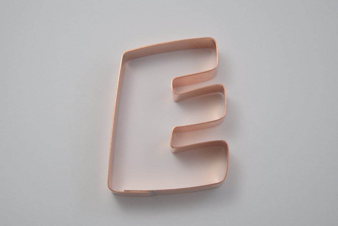 The Letter E Copper Alphabet Cookie Cutter Handcrafted by the Fussy Pup ...