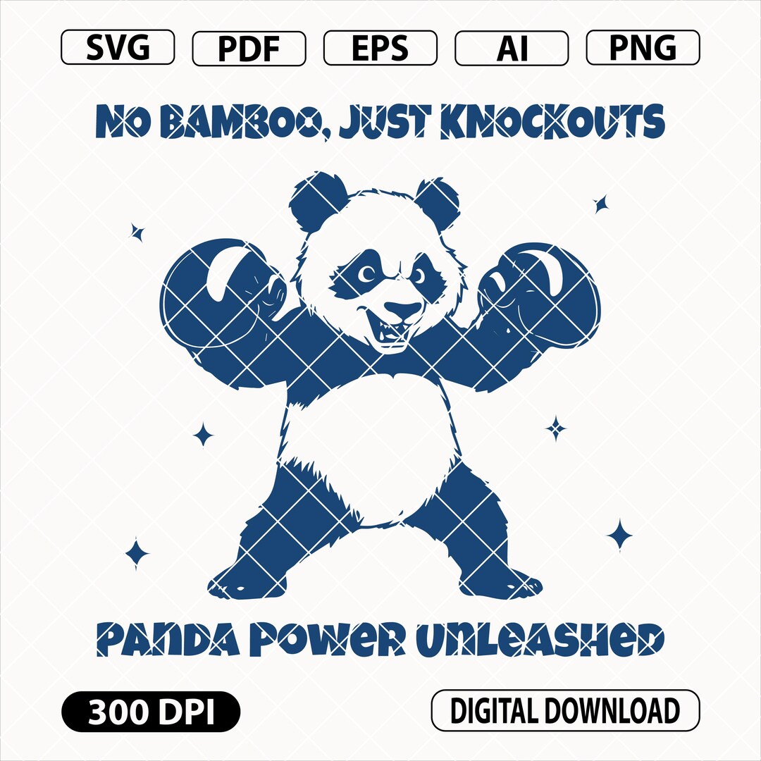 No Bamboo Just Knockouts Panda Power Unleashed SVG PNG, Funny Sarcastic ...