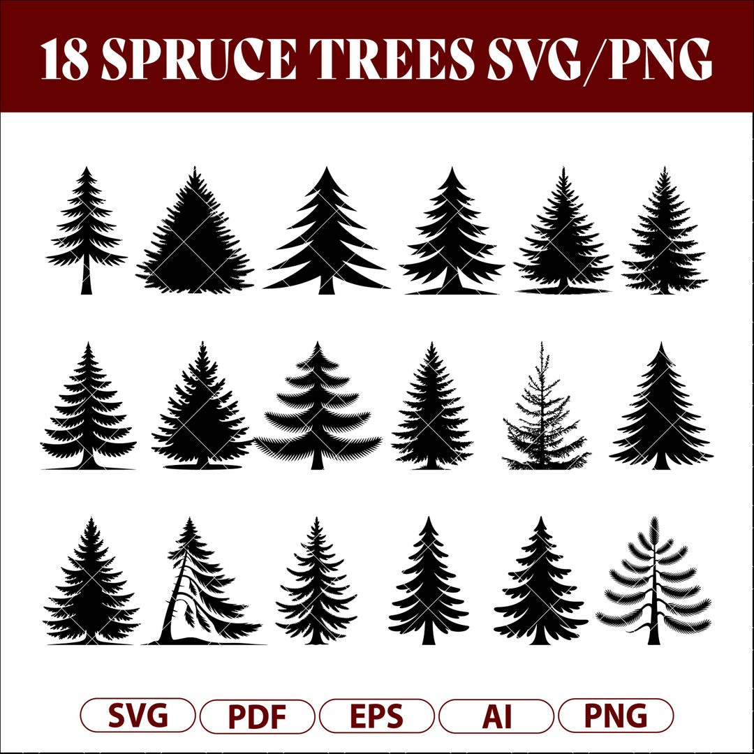 Spruce Tree SVG Bundle, 18 Spruce Tree Silhouettes, Evergreen Clipart ...