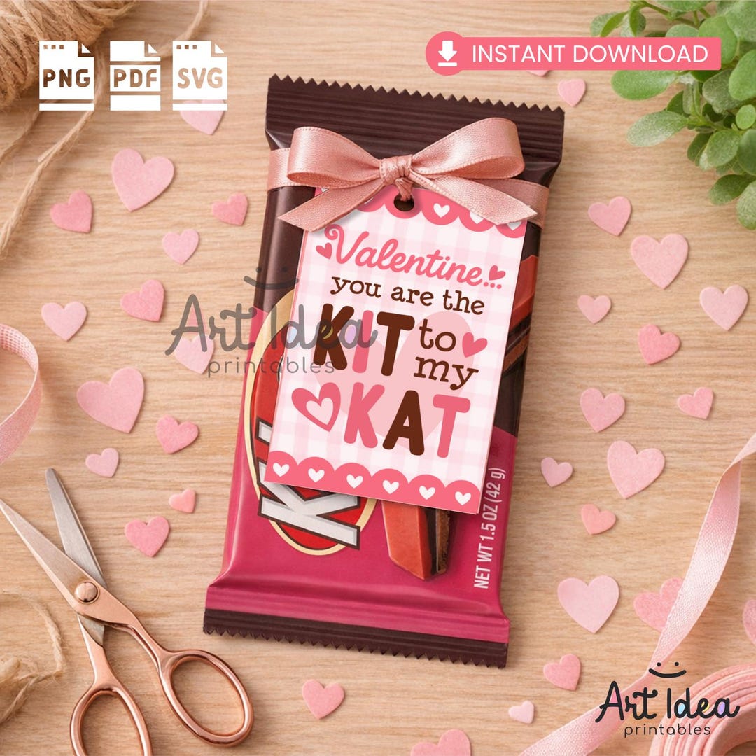 Printable Kitkat Favor Tag | You Are the Kit to My Kat Valentine | Cute ...