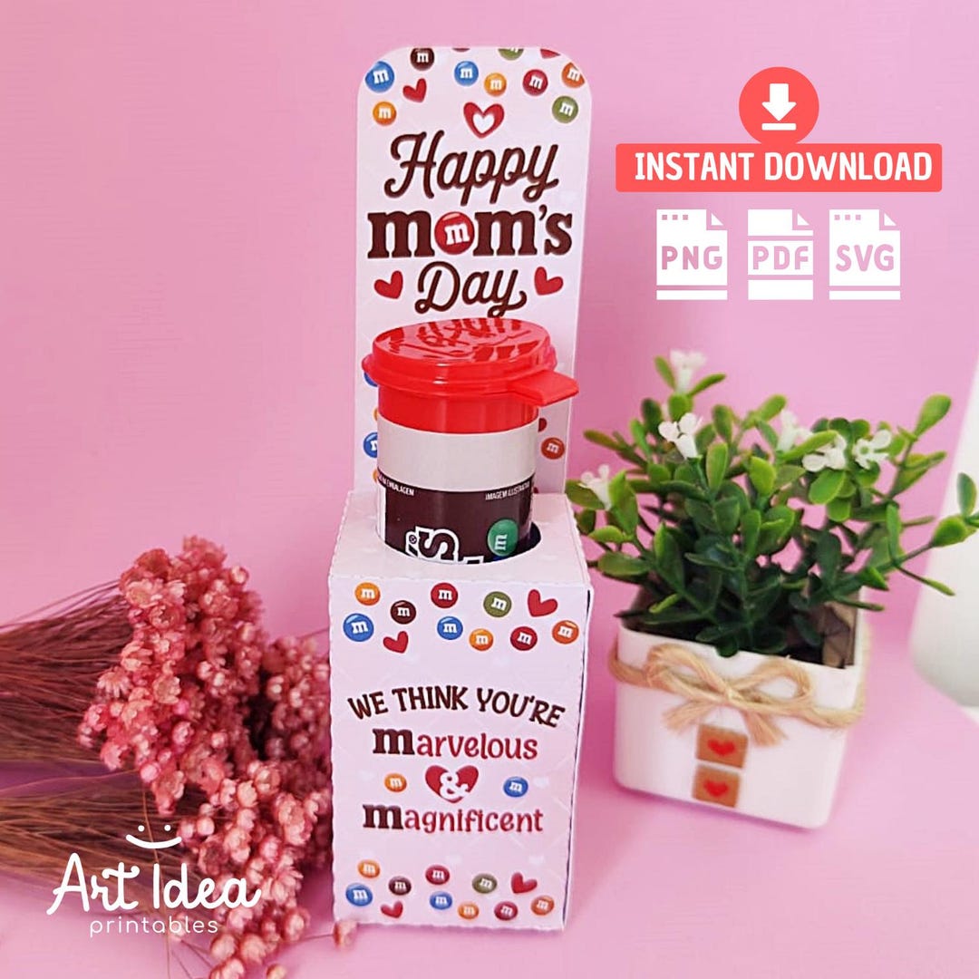 Mother's Day M&ms Tube Box – Printable DIY Gift Box With "happy Mom's ...