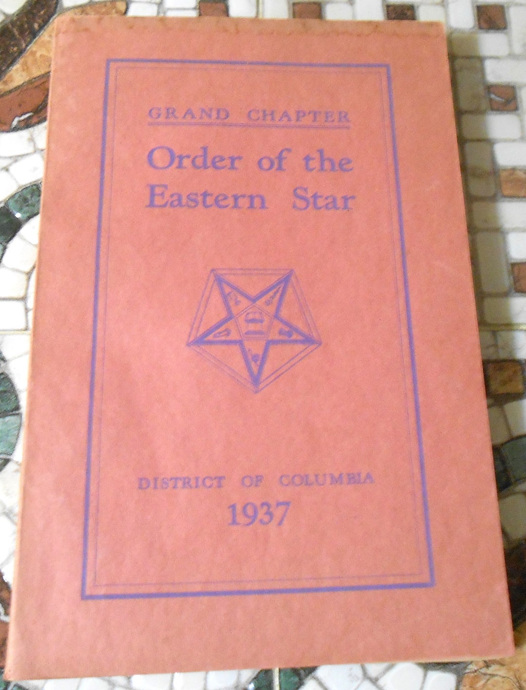 Order of the Eastern Star Grand Chapter District of Columbia 1937 Rare ...