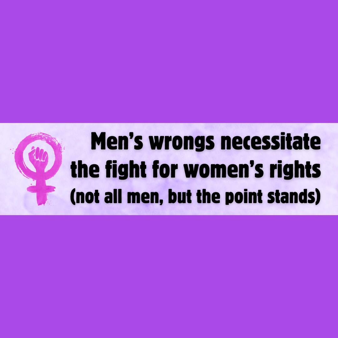 Bumper Sticker - Men's Wrongs - Promote Democracy and Social Justice ...