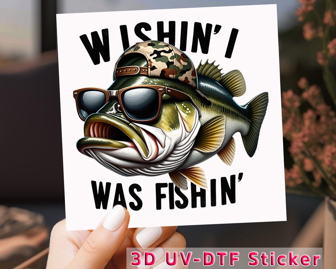 Cool Bass Fishing UV DTF, Funny Fish Decal, Uv Dtf Cup Wrap, Angler ...