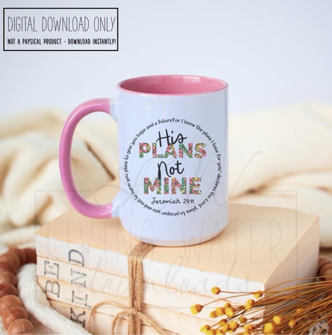 Jeremiah 29:11 Design | His Plans Not Mine PNG | Christian Design for ...