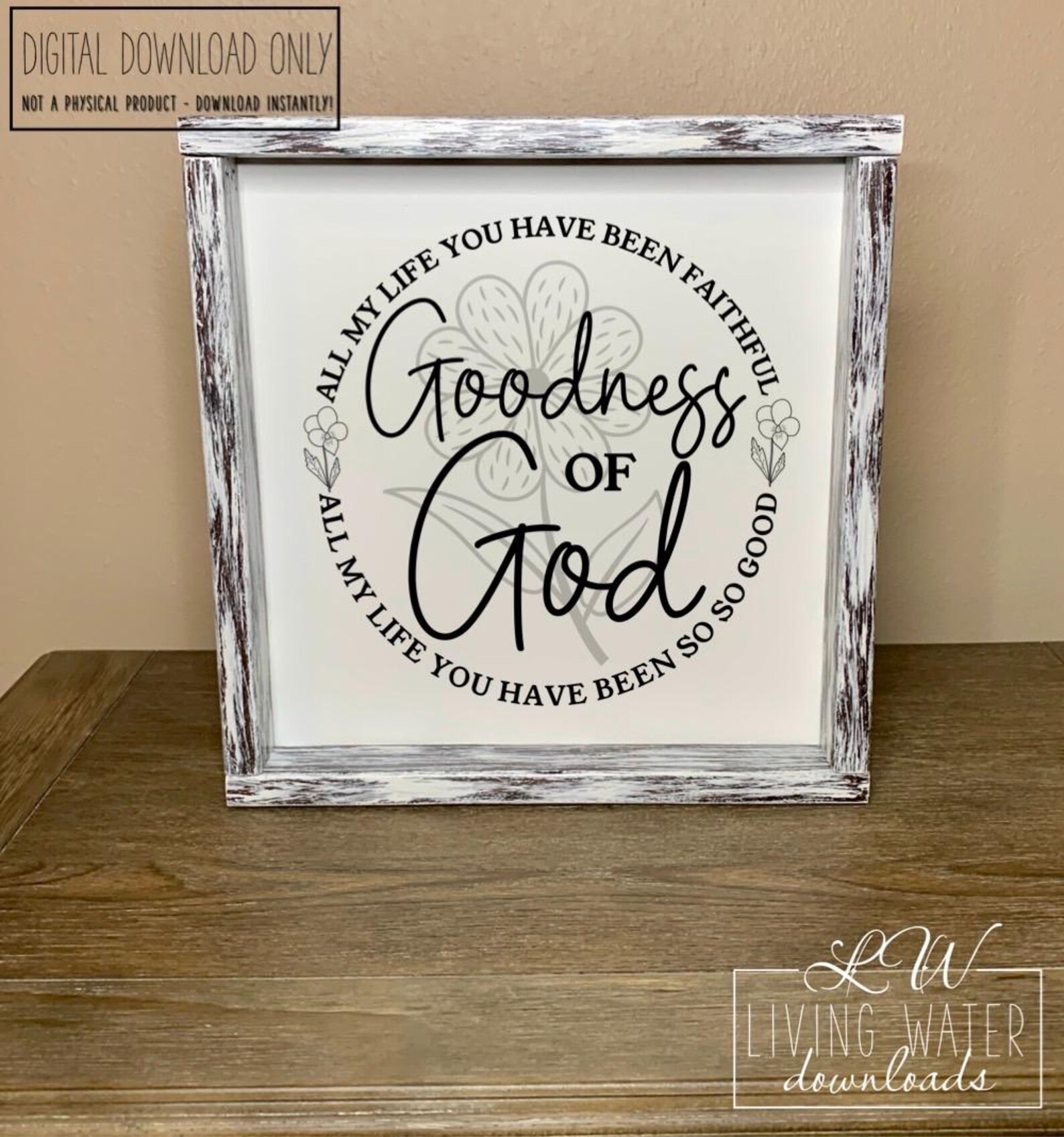 Goodness of God Christian Design: Faith T-shirt, Wall Art (digital ...