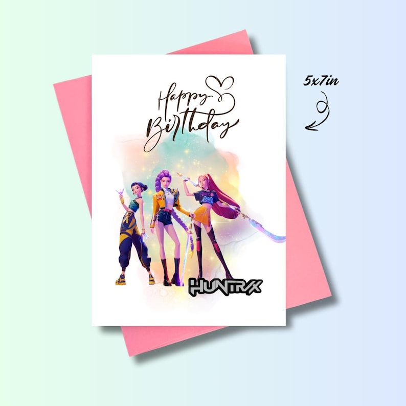 Kpop Demon Hunters Inspired Birthday Card, Huntrix Birthday Card for ...
