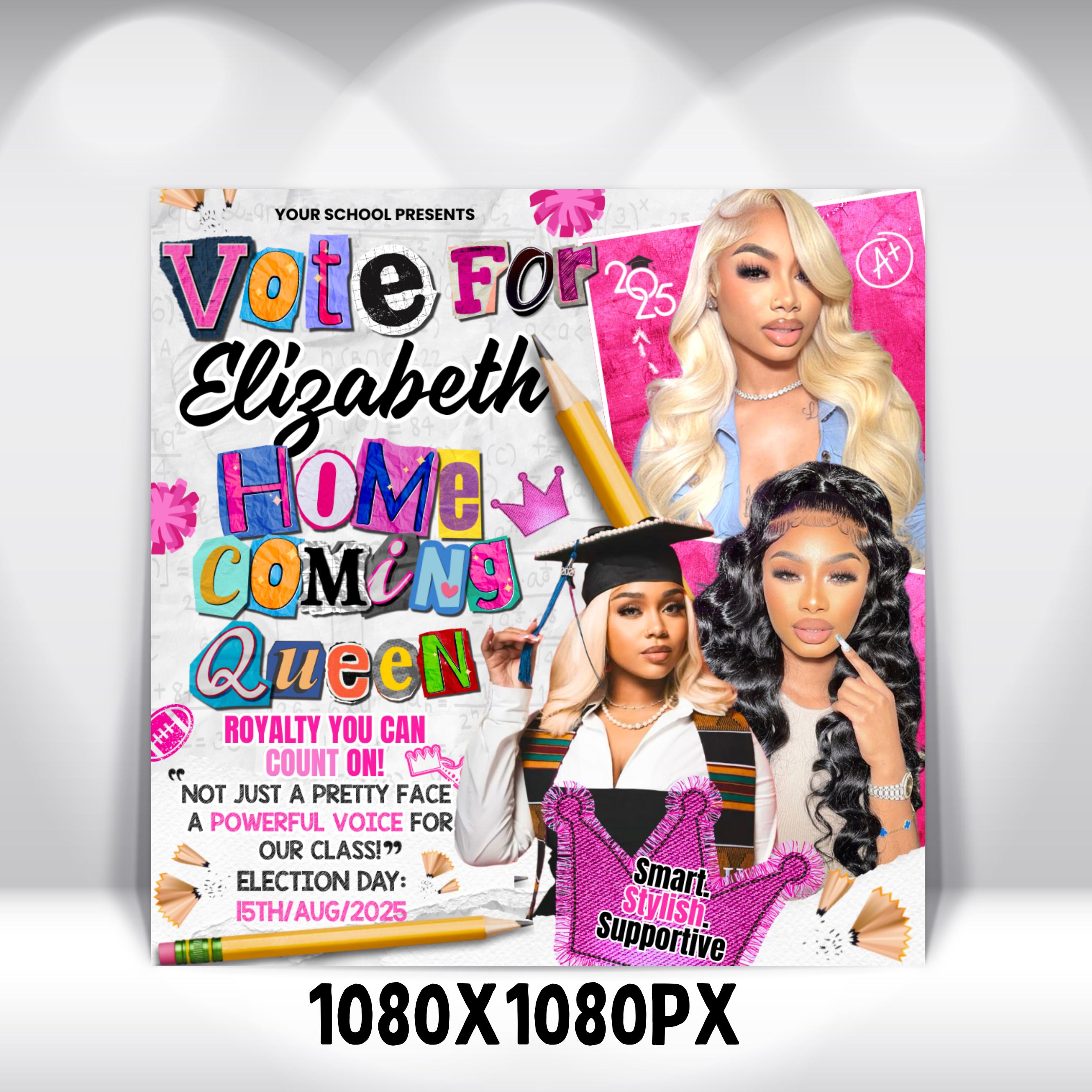 Homecoming Queen Flyer , Homecoming Flyer , Homecoming Campaign Flyer ...