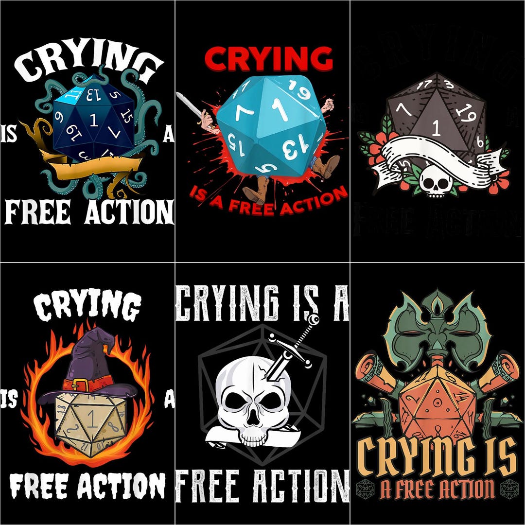 Crying is a Free Action PNG Bundle – Funny Dnd Dice Designs for RPG ...