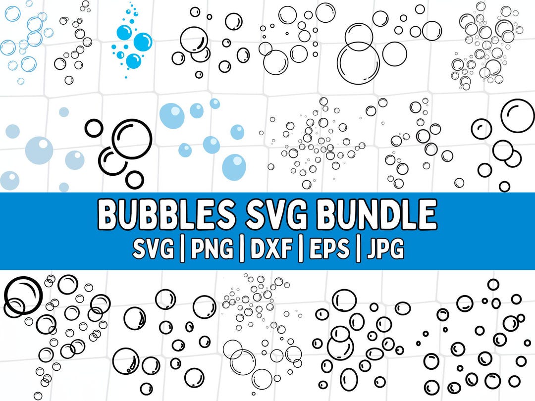 Bubbles Svg Bundle, Bubbles Png, Bubbles Dxf, Bubbles Clipart, Bubbles ...