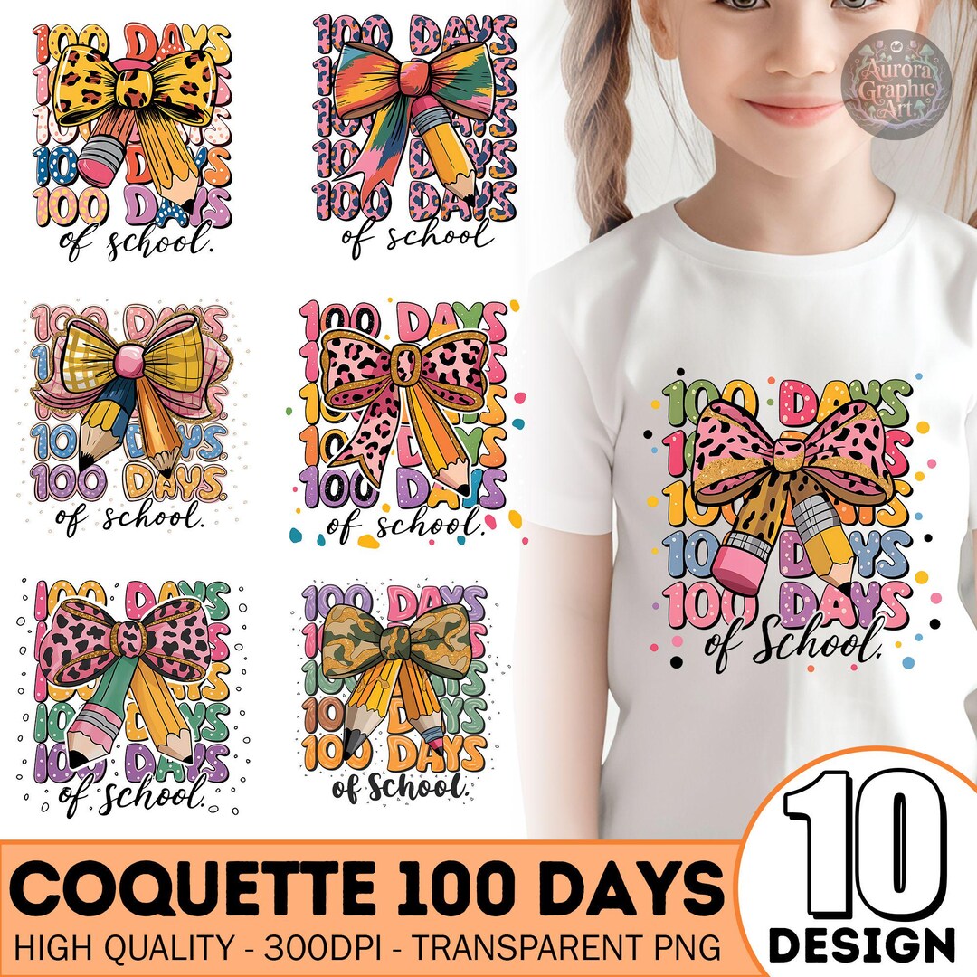 Teacher 100 Days Png Bundle, 10 PNG Coquette Bow 100 Days, Coquette ...