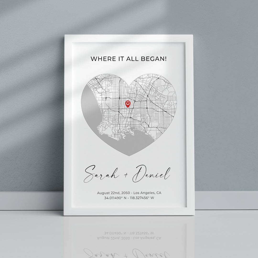 Custom Map Print – Where It All Began, Our Meeting Place Map ...