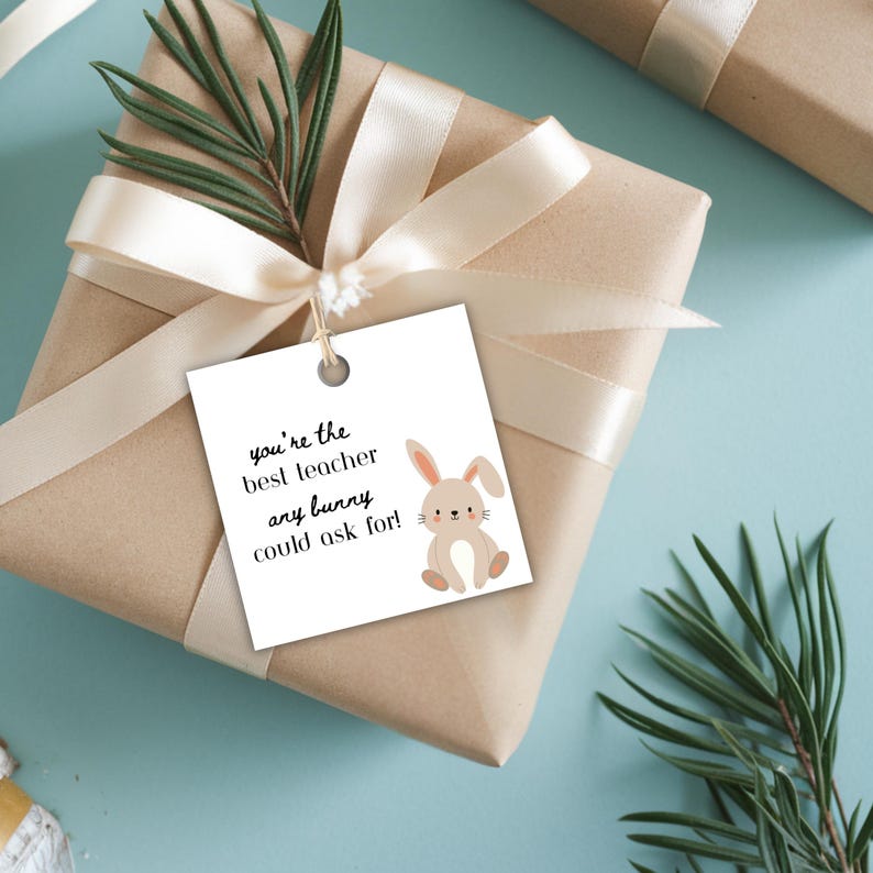 Best Teacher Easter Bunny Gift Tag, Printable Easter Tag, Teacher ...
