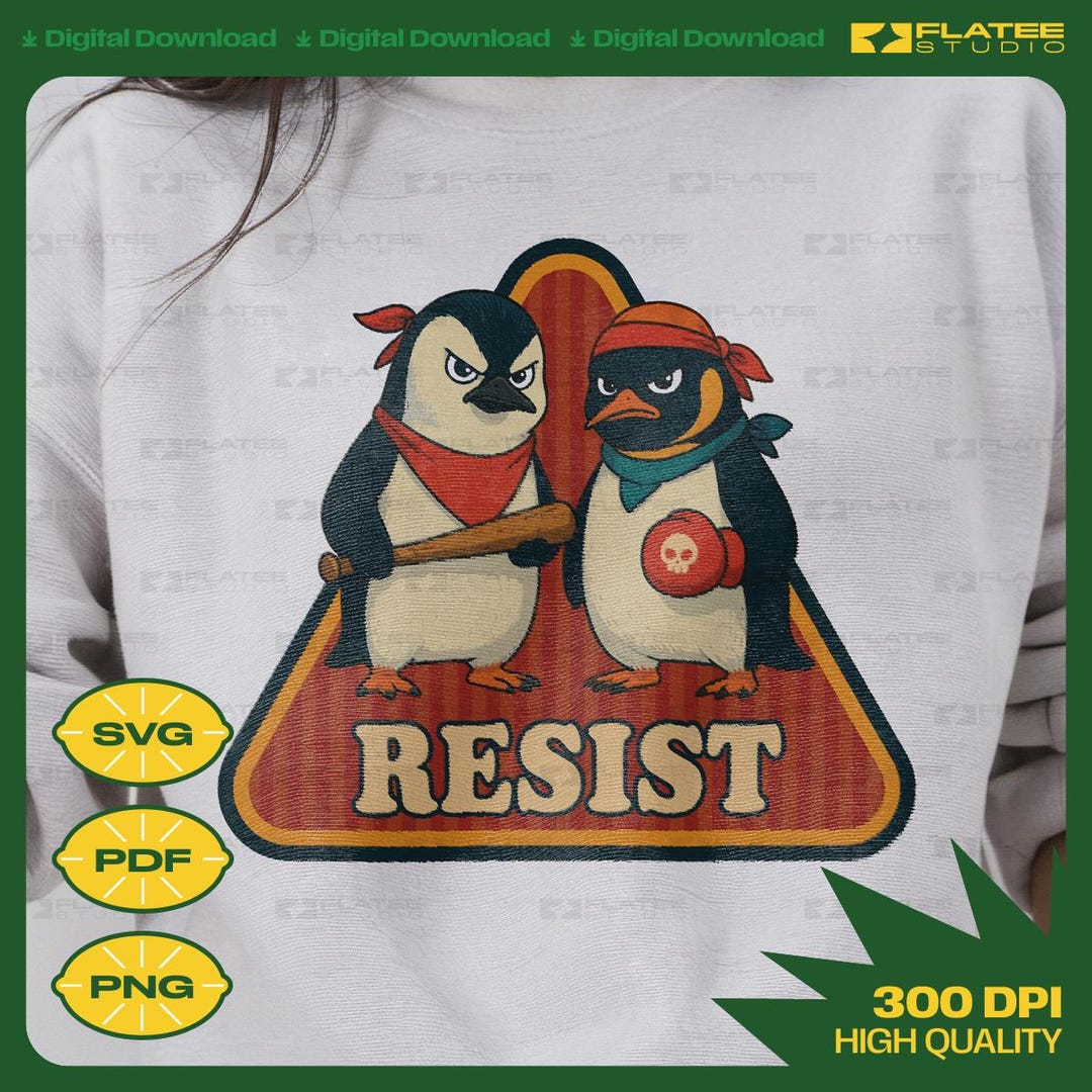 RESIST Protest Penguins Poster SVG – Funny Political Printable Art PNG ...