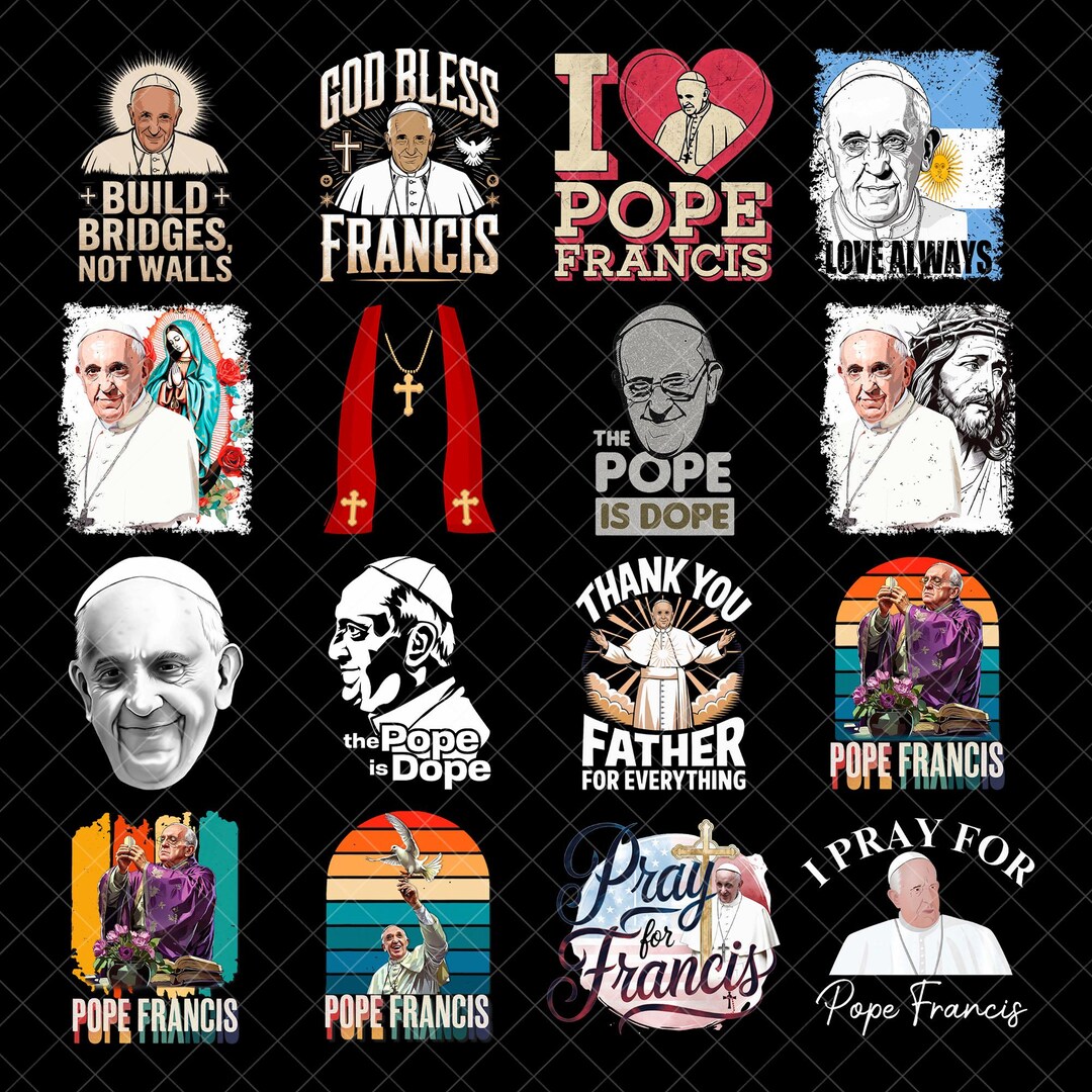 Pope Francis PNG Bundle, Memorial Pope Francis Design Collection ...