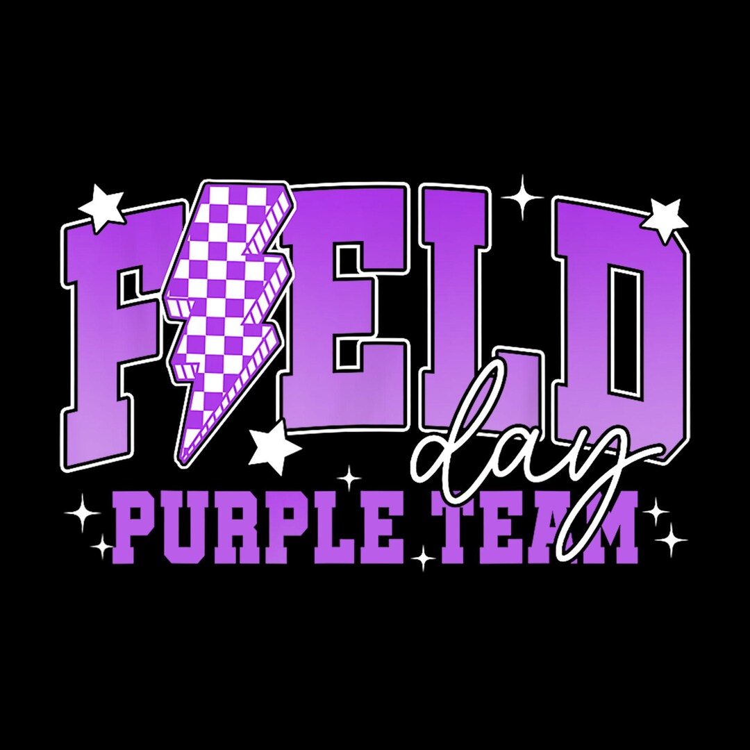 Field Day 2025 Purple Team Field Trip Color Team Teacher Kid Digital ...