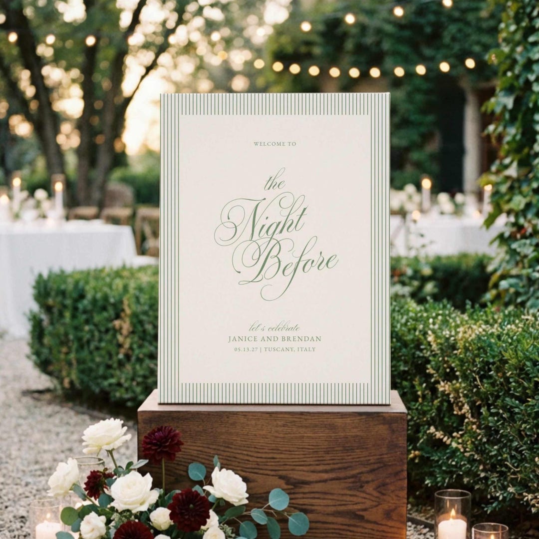 Editable Green Rehearsal Dinner Wedding Sign: Customizable the Night ...
