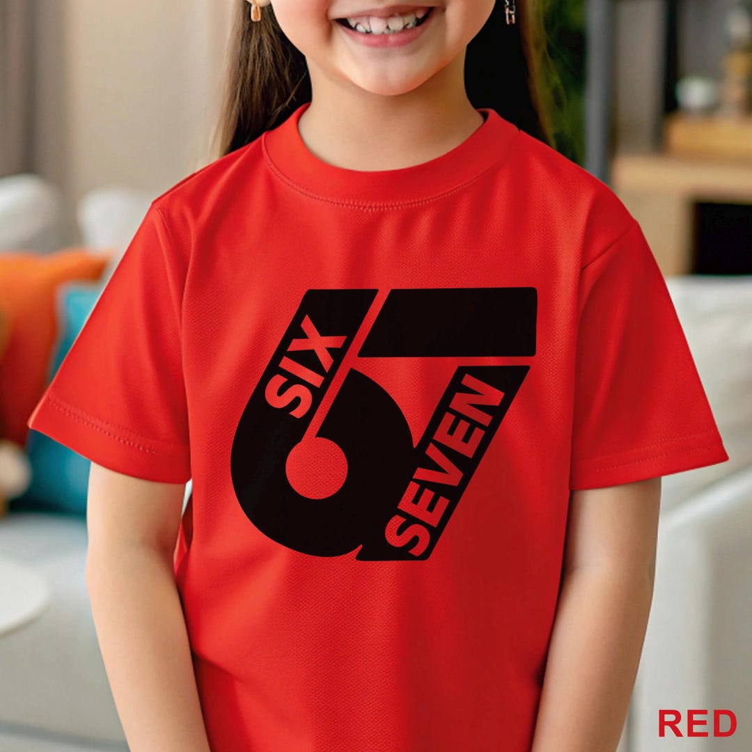 Six Seven Shirt, 6 7 Funny Number Meme Shirt, Viral Tik Tok Saying ...