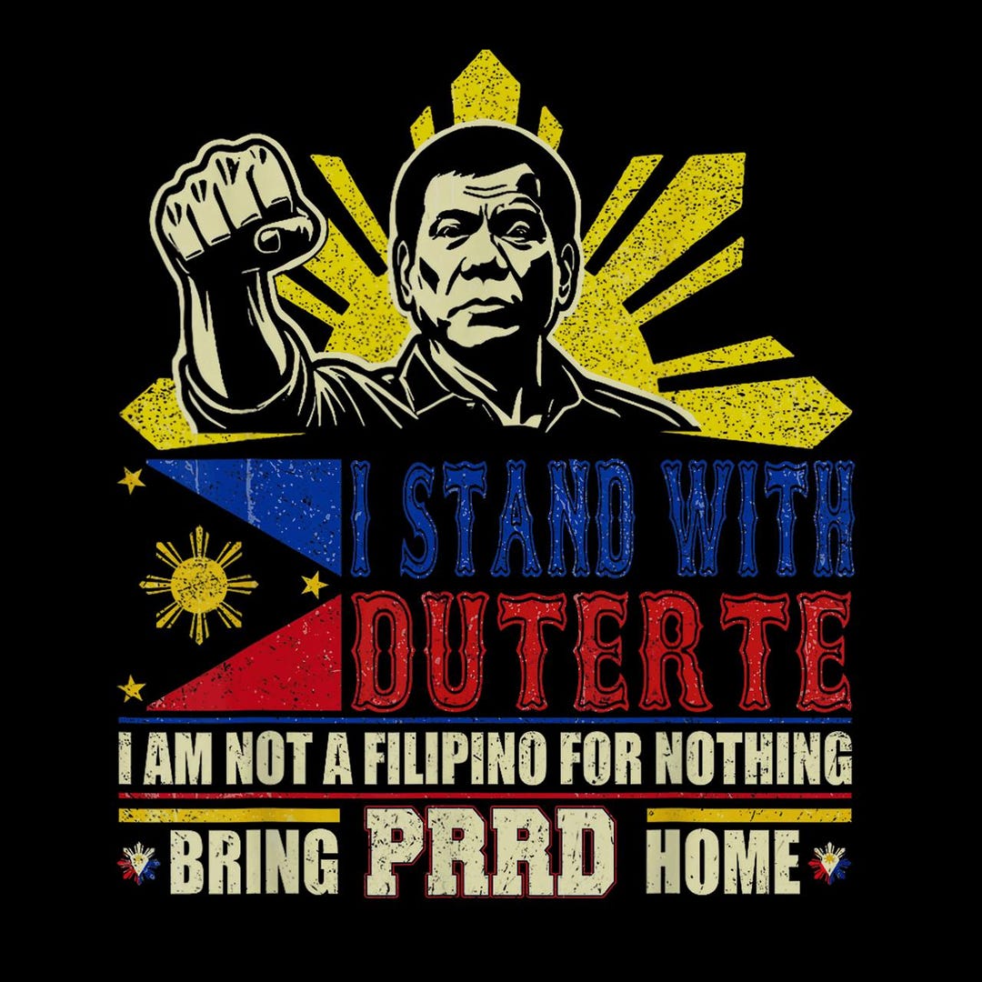 Duterte Homecoming I Stand With Duterte Bring PRRD Home Rodrigo Duterte ...