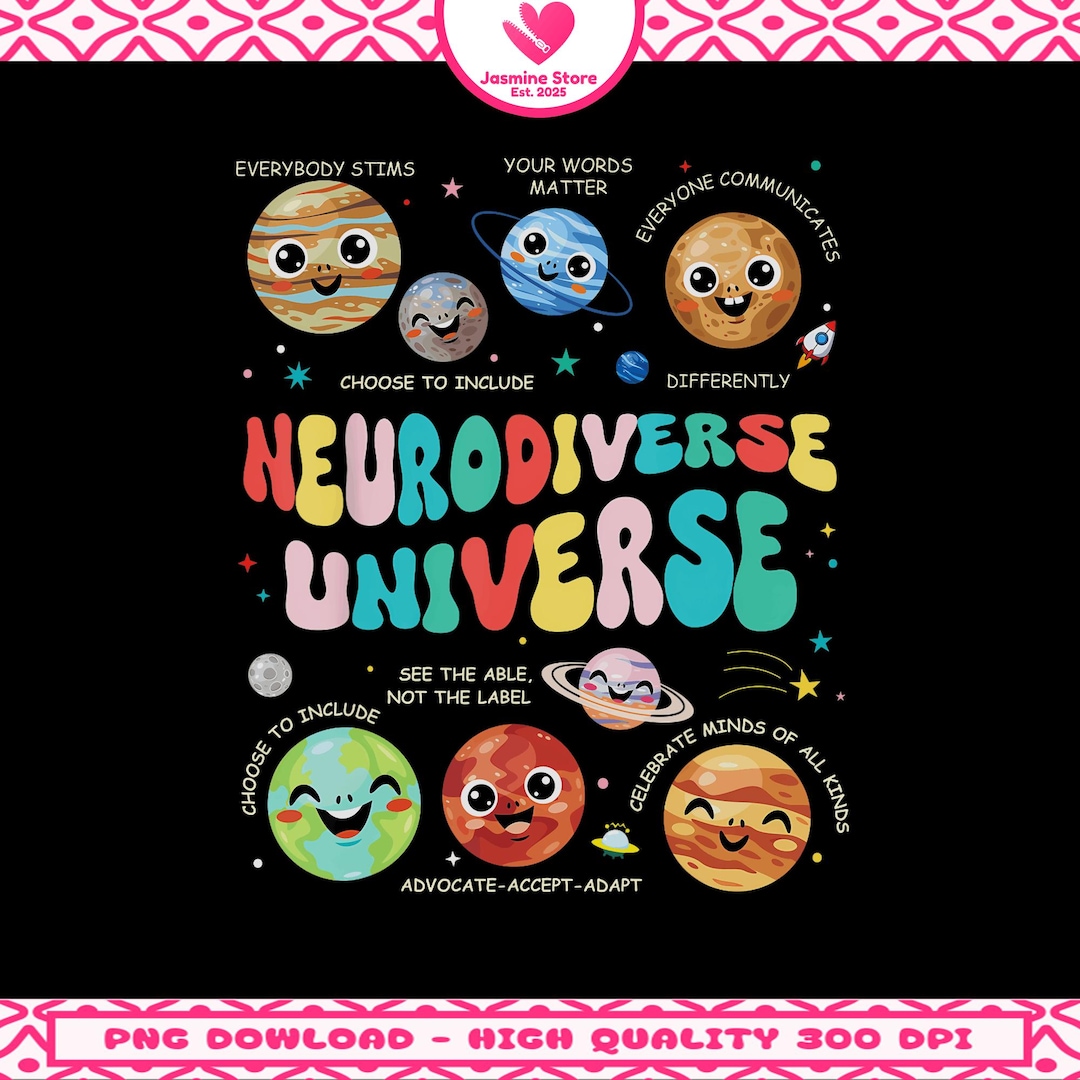 Neurodiverse Universe Neurodiversity Autism Awareness Kids PNG Digital ...