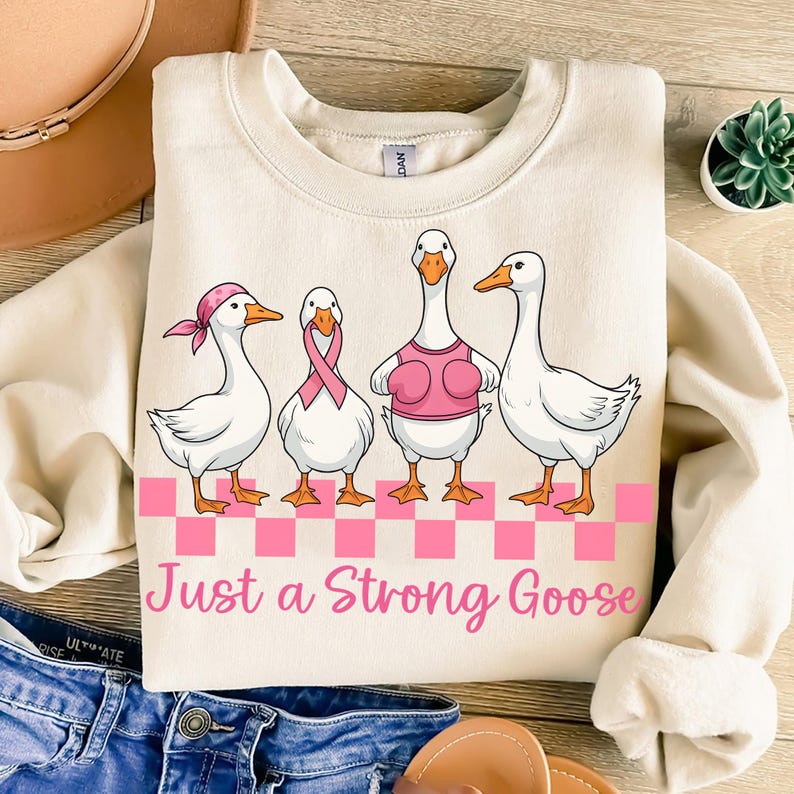 Goose PNG Just A Strong Goose Breast Cancer Awareness Sublimation File ...