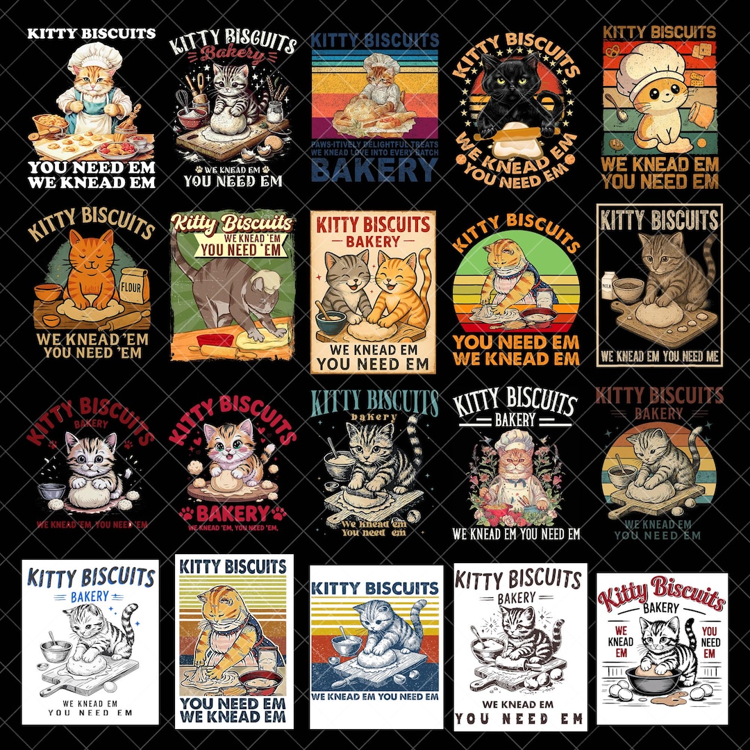 Kitty Biscuits We Knead Em You Need Em PNG Bundle, Cat Biscuit Maker ...