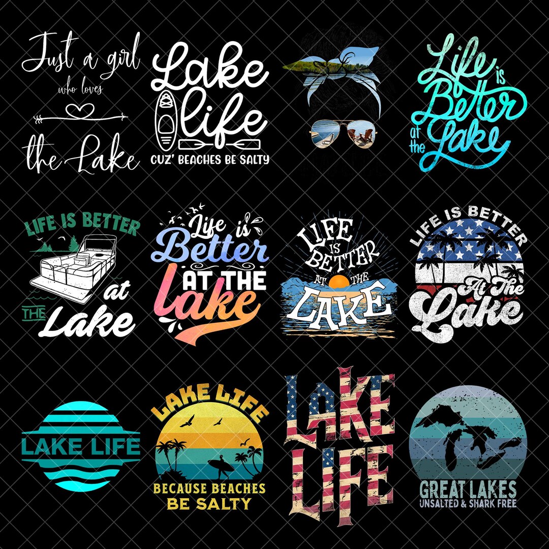 Lake Life Png Bundle, Lake Life is the Best Life Png, Lake Vibes ...