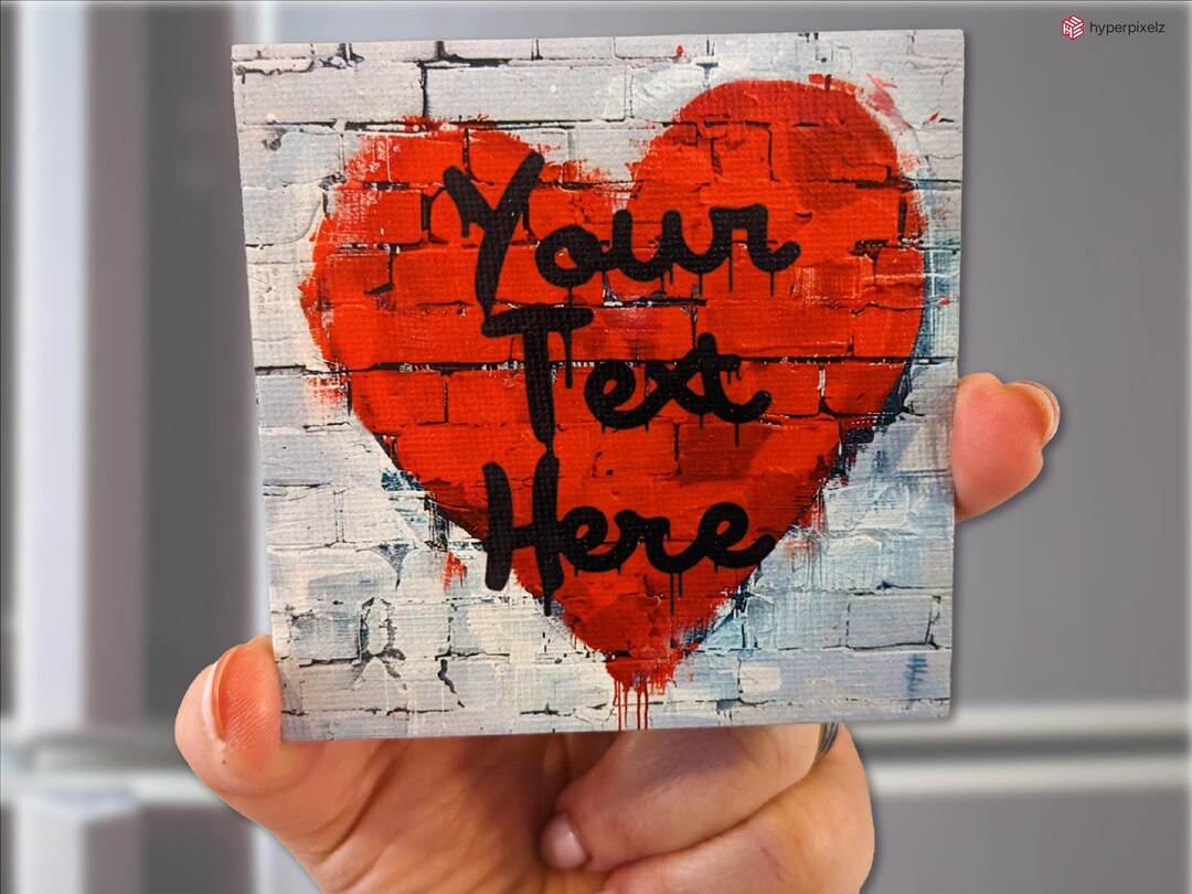 Personalized Graffiti Heart Magnet, Tagged Message on Wall Canvas ...