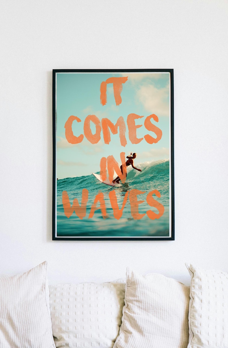 It Comes in Waves - Surf Art Print | Digital Download | Coastal Wall ...