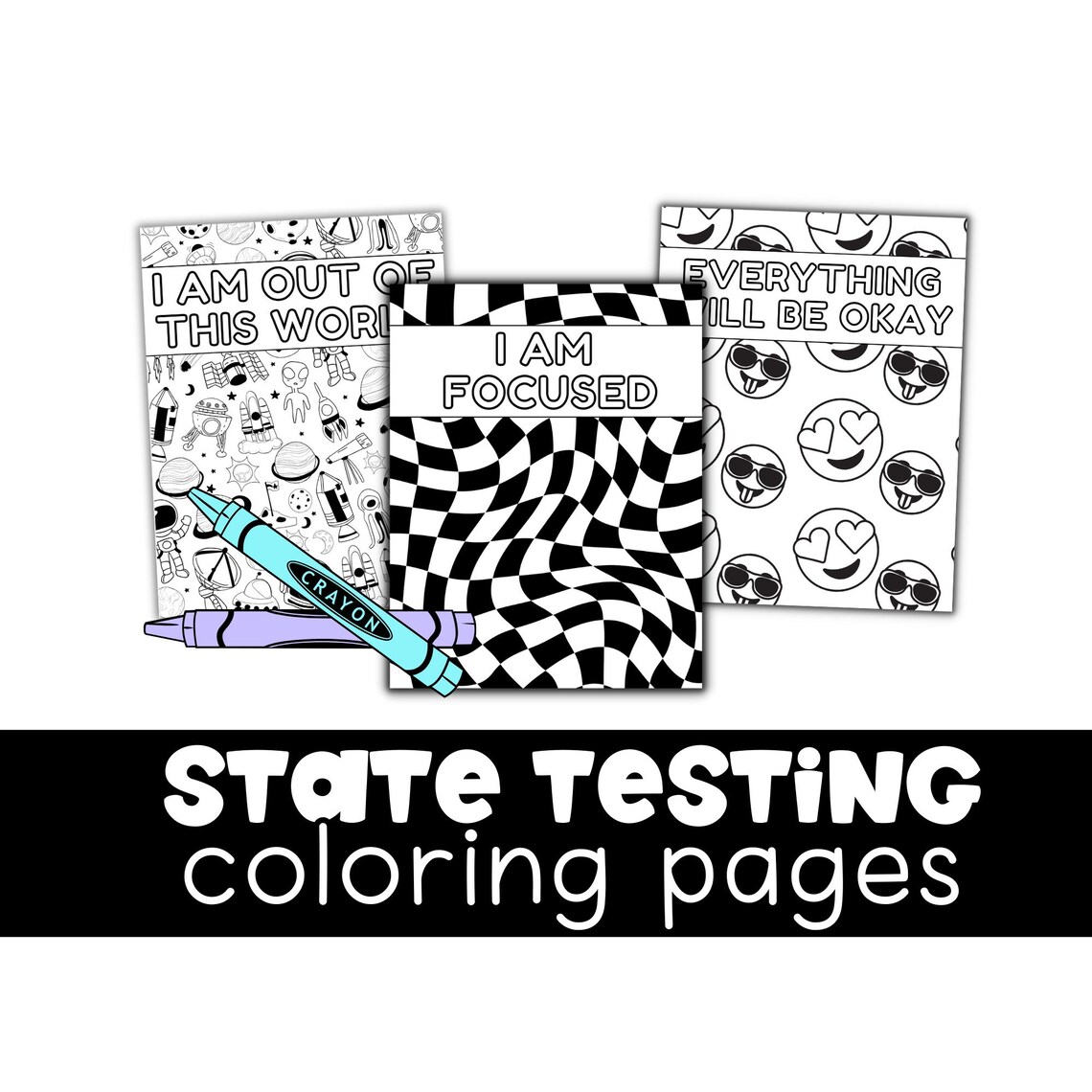 State Testing Coloring Pages With Positive Affirmations | Motivational ...