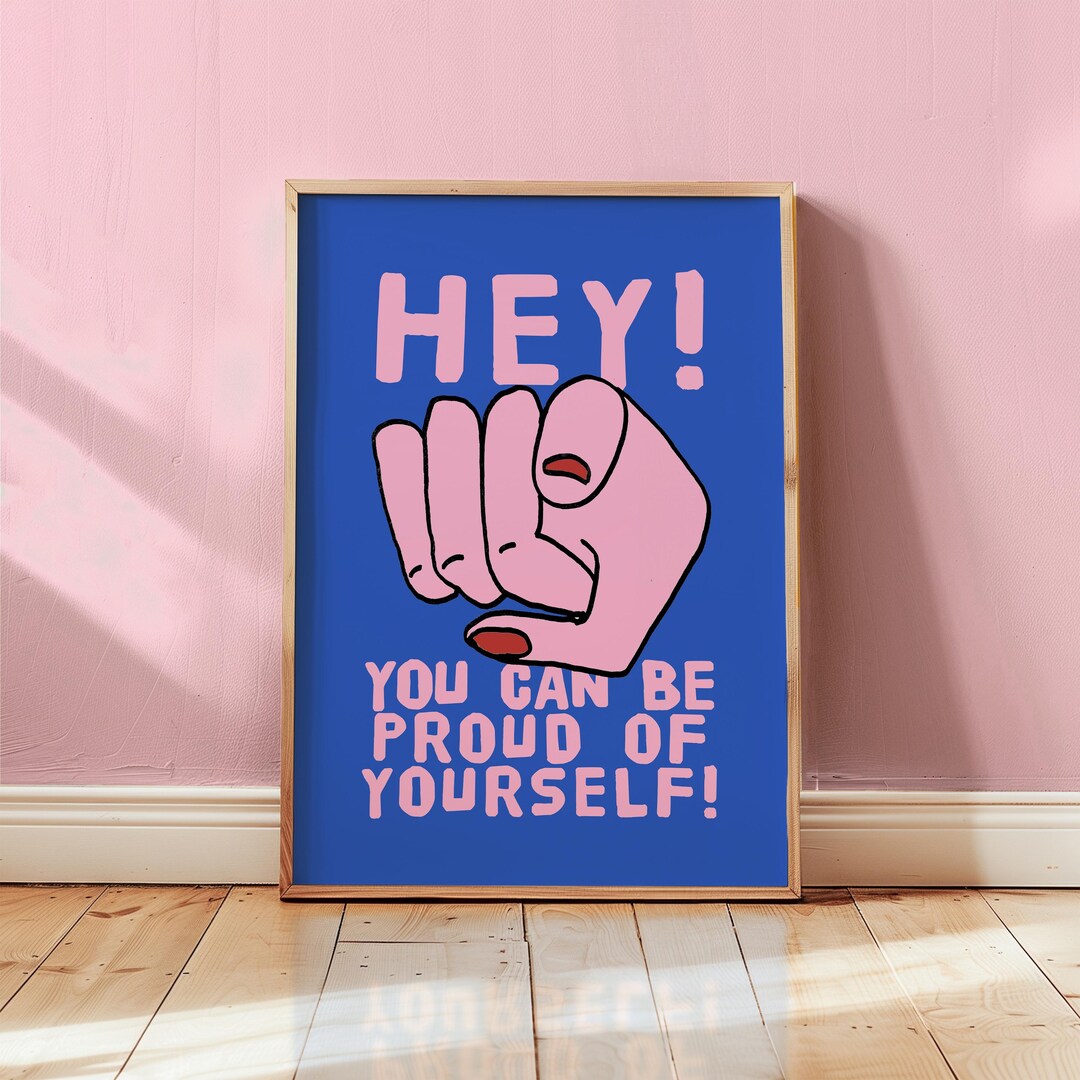 You Can Be Proud Poster: Retro Typography, Positive Affirmation Print ...