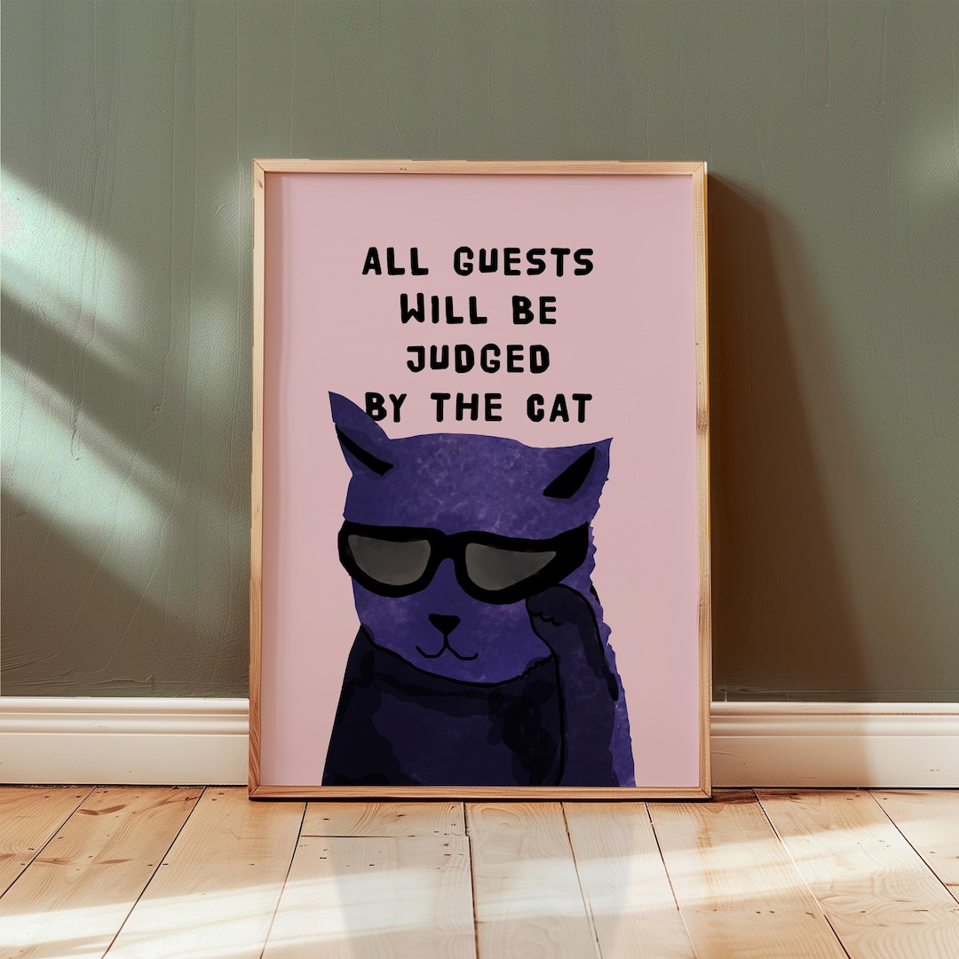 Funny Cat Poster: Sassy Pet Humor Art for Cat Lovers - Etsy