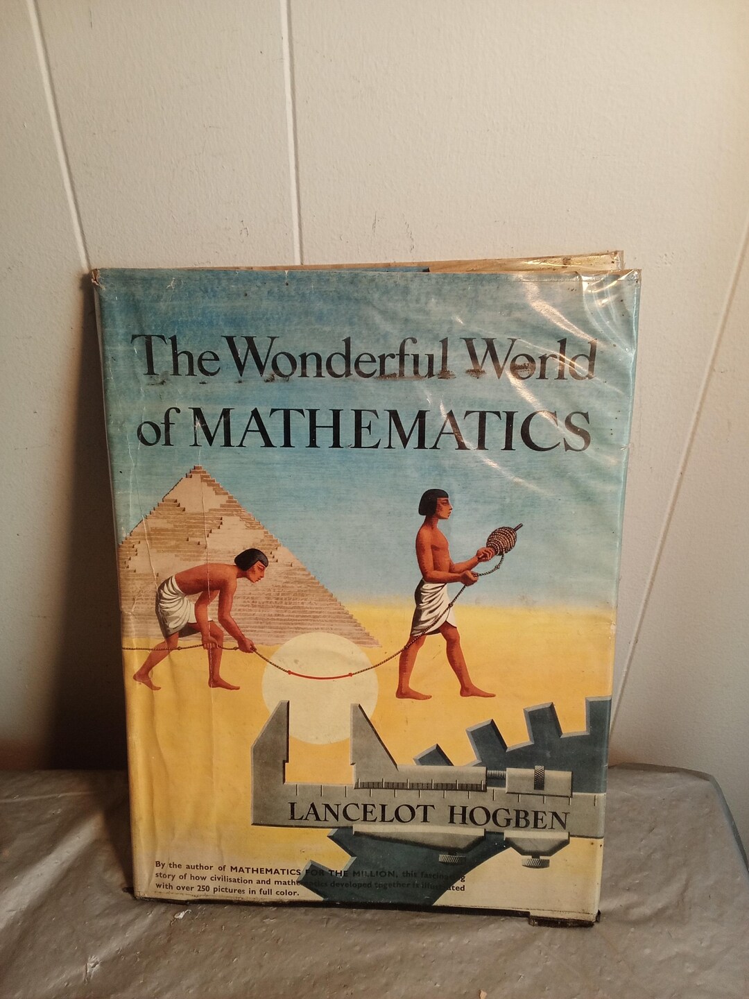 1955 the Wonderful World of Mathematics by Lancelot Hogben Illustrated ...