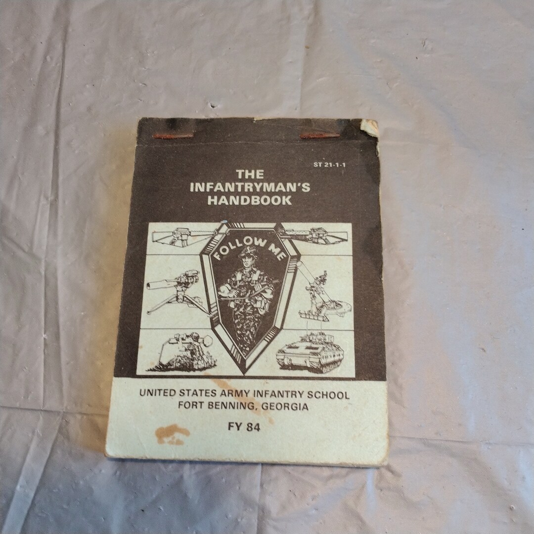 Vintage US Army Infantry School Infantry Handbook FY 84, Look & Read ...