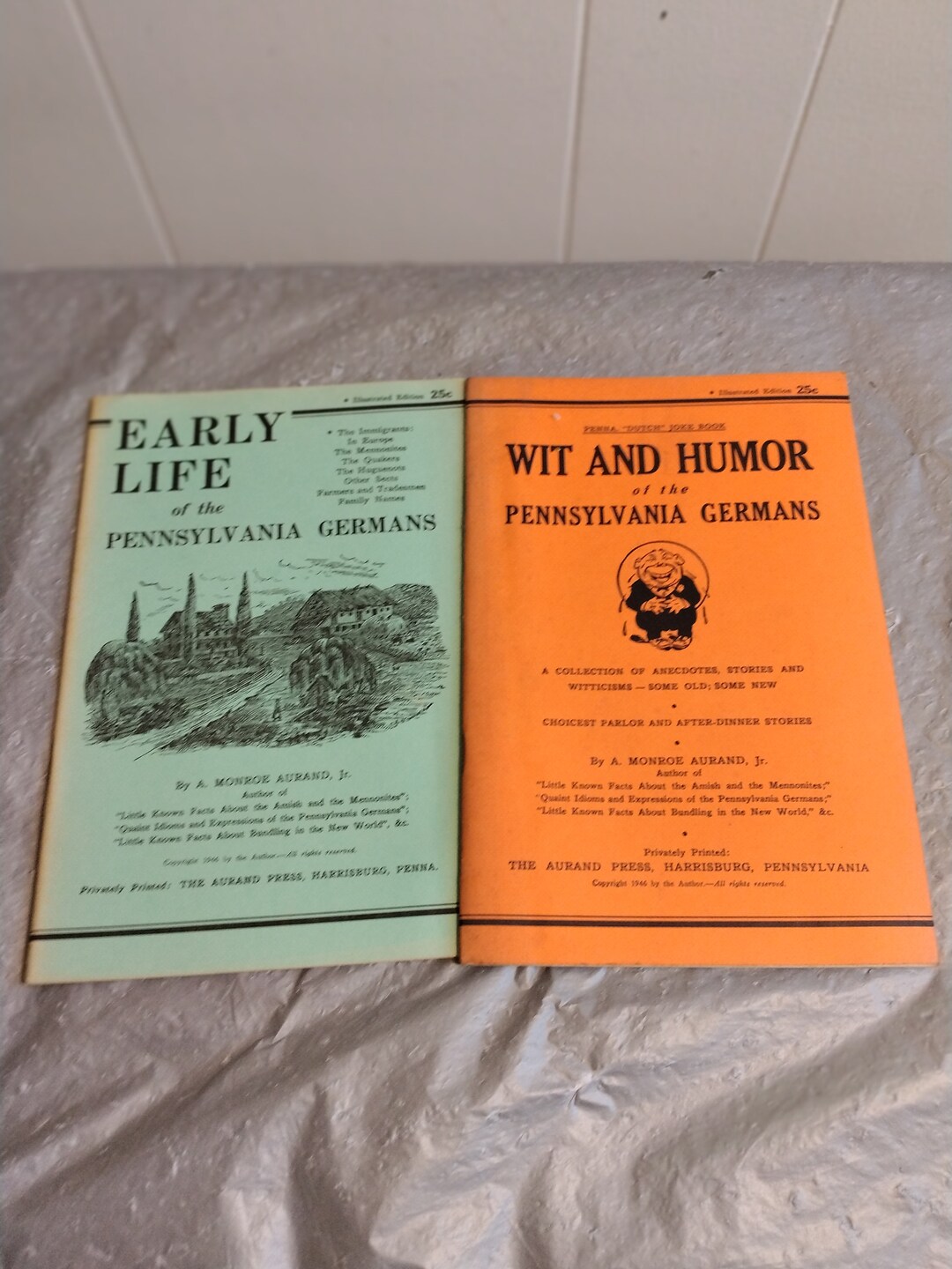 1940s Early Life of the Pennsylvania Germans & Wit and Humor of the ...