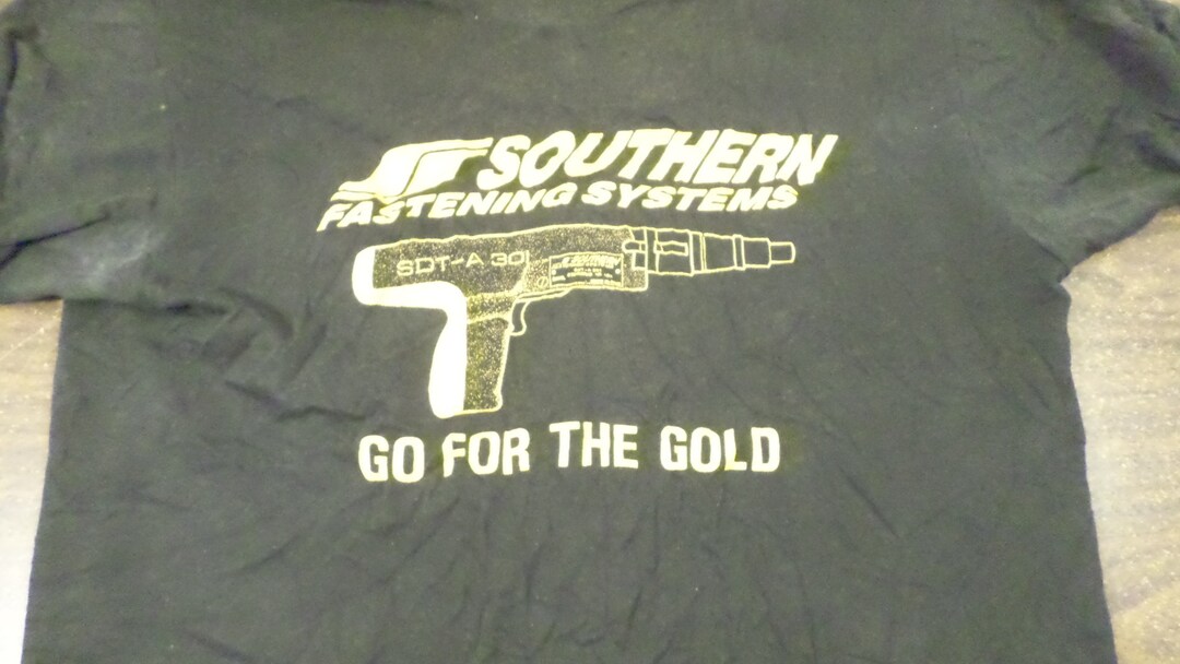 Vintage Southern Fastening Systems Go for the Gold T Shirt, SDT-A 304 ...