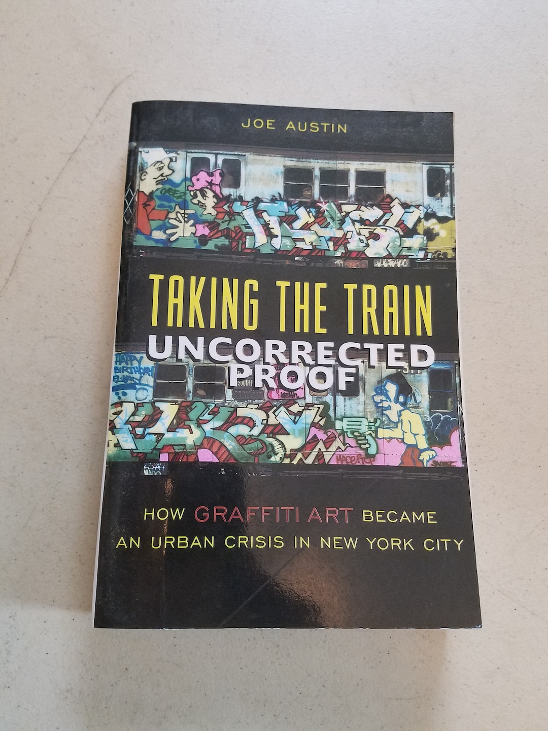 2002 Taking the Train Uncorrected Proof Graffiti Art New York City ...