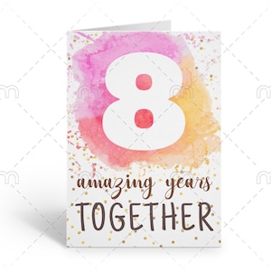 Printable 8th Anniversary Card 8 Amazing Years Together Downloadable ...