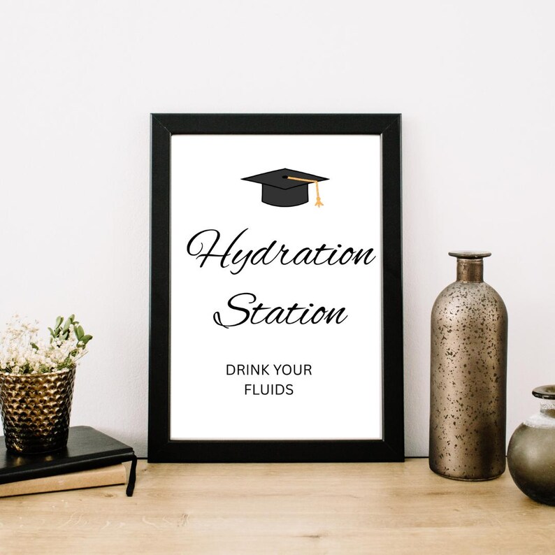 Hydration Station Drink Graduation Sign Printable Modern Graduation ...