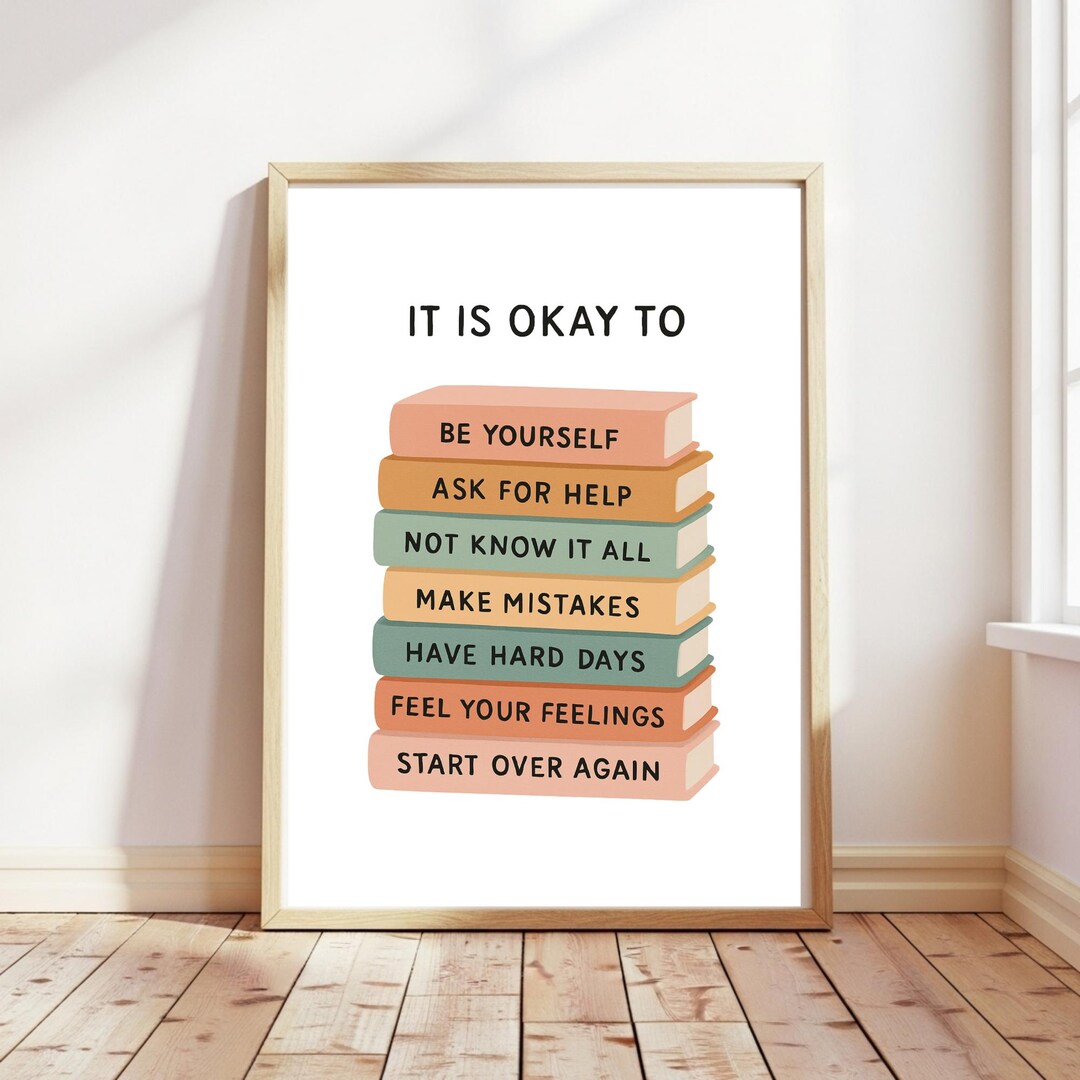 It's Okay to Not Be Okay Poster, Motivational Kids Art, Classroom ...