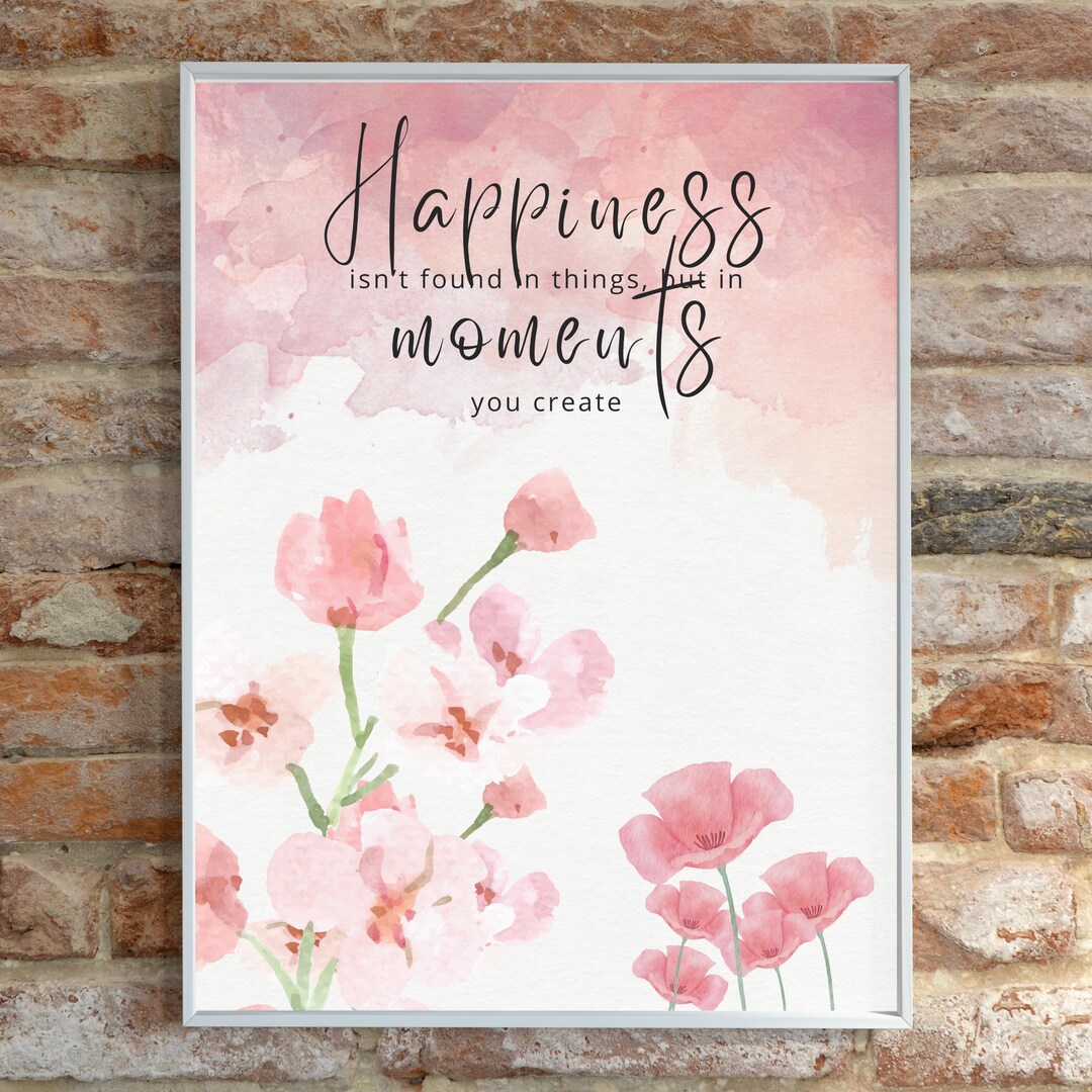 Pink Wall Art Watercolor Flowers Digital Download Find the Good Moments ...