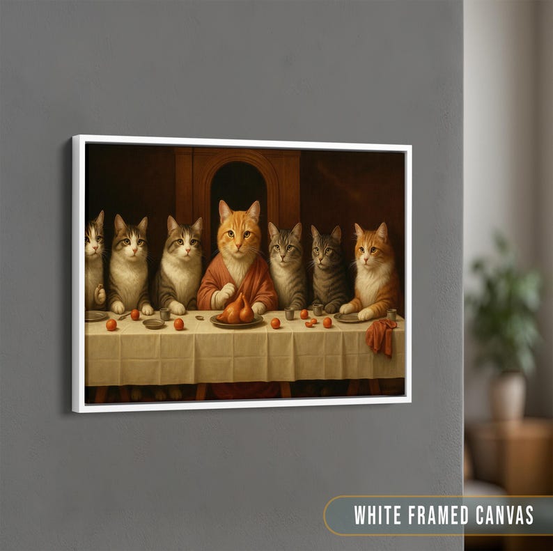 Cats Last Supper Print, Funny Cats Poster, Noble Cats Meeting Canvas ...
