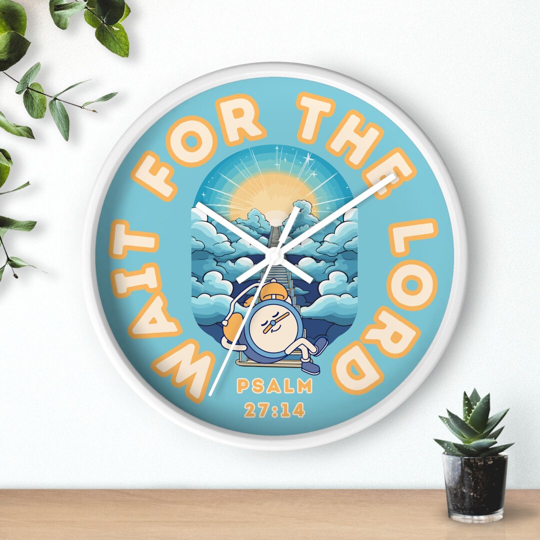 Christian Wall Clock | Bible Verse Wall Clock Psalm 27:14 | Scripture ...