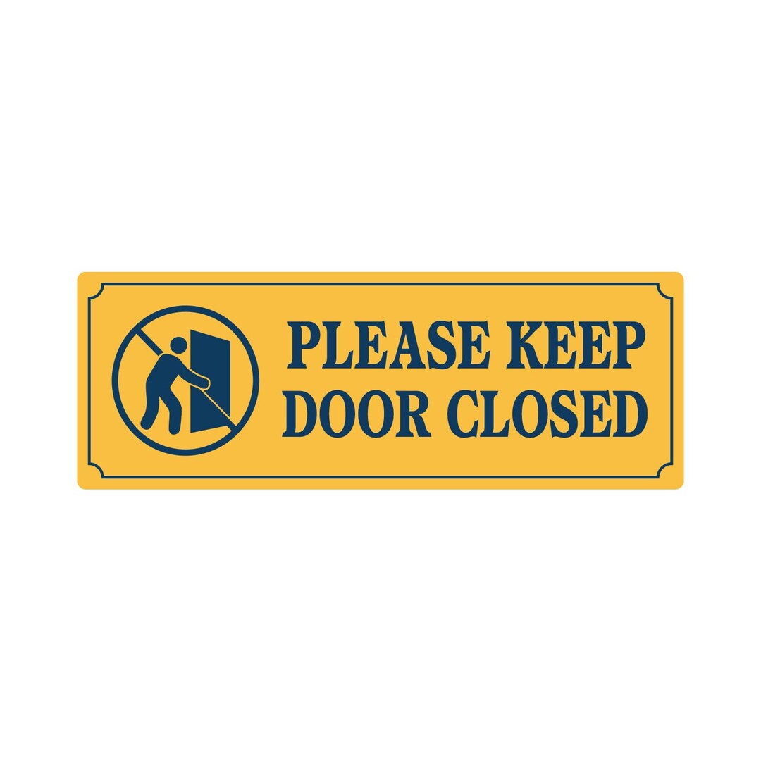Please Keep Door Closed Stickers - 9x3 Inch Vinyl Decals - Waterproof ...