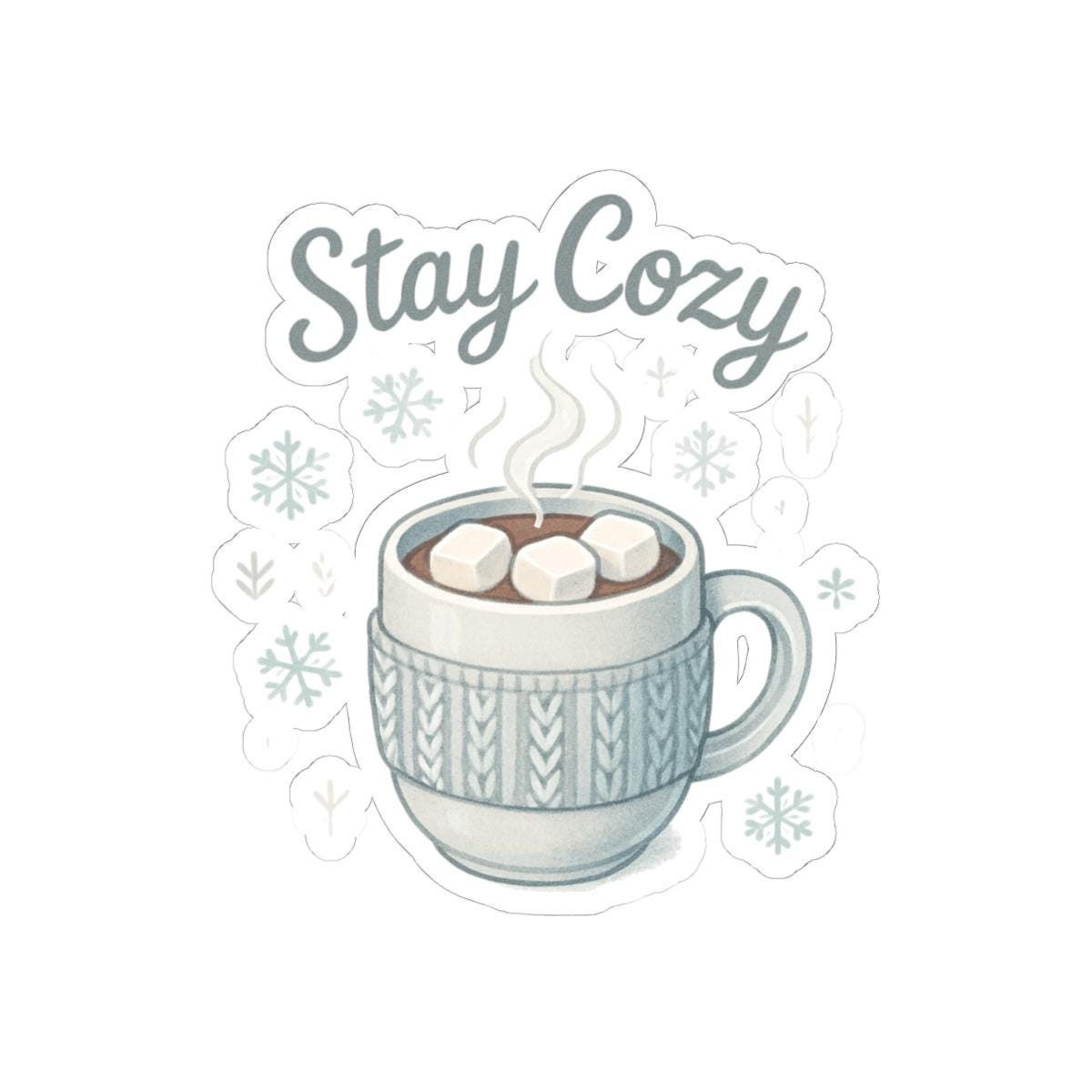 Cozy Kiss-cut Stickers, Stay Cozy Sticker, Cute Laptop Decal, Adorable ...