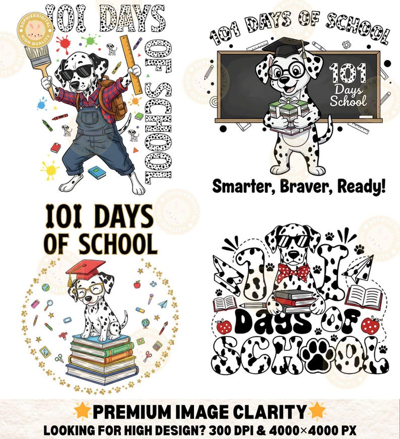 20+ 101 Days of School Png Bundle, Dalmatian Dog Png, 100 Days Smarter ...